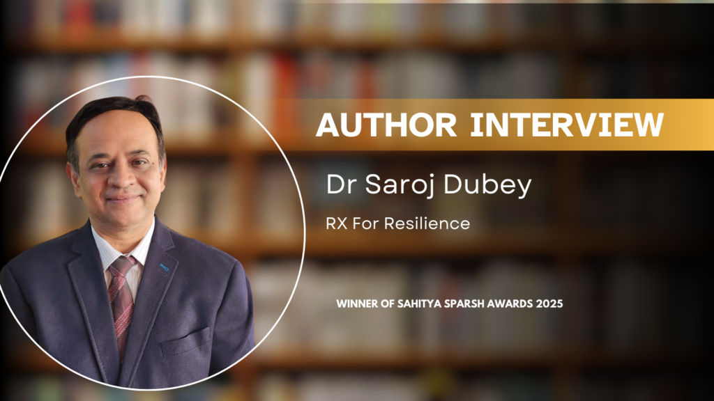 Dr. Saroj Dubey - Winner of Sahitya Sparsh Awards